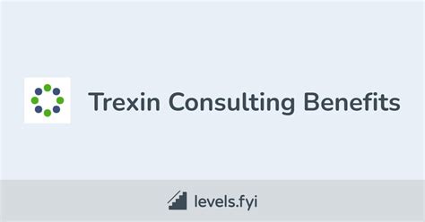 trexin consulting employee perks and benefits levels fyi
