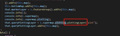 Vue中使用plottinglayer报错undefined Supermap技术问答社区