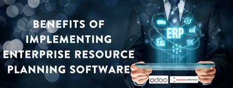 Why You Should Implement ERP Benefits Of Implementing ERP Software