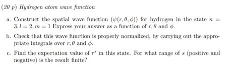 solved 20 p hydrogen atom wave function a construct the