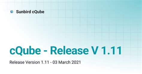 Cqube Release V 111 Sunbird Cqube