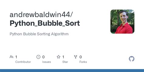 Github Andrewbaldwin44pythonbubblesort Python Bubble Sorting