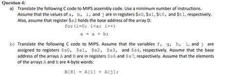 Solved A Translate The Following C Code To Mips Assembly