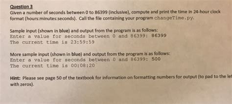 Solved Question Given A Number Of Seconds Between To Chegg