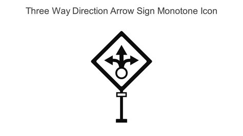 Three Way Direction Arrow Sign Monotone Icon In Powerpoint Pptx Png And Editable Eps Format Ppt