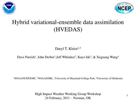 Ppt Hybrid Variational Ensemble Data Assimilation Hvedas Powerpoint Presentation Id 3517647