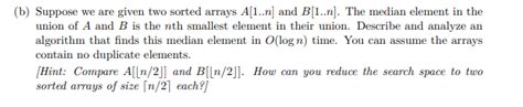 solved suppose we are given two sorted arrays a[1 n] and