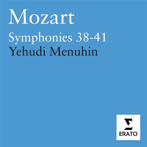 Mozart Symphonies Nos 38 41》 华沙交响乐团 And 耶胡迪 · 梅纽因的专辑 Apple Music