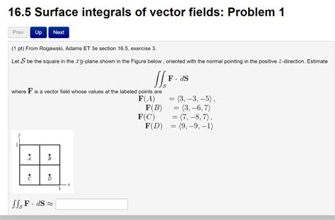 Solved 16 5 Surface integrals of vector fields Problem 1 있 Chegg com