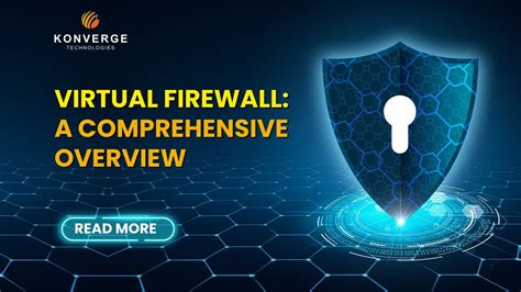 Virtual Firewall A Comprehensive Overview Konverge Technologies
