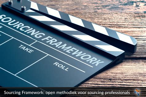 Sourcing Framework Open Methodiek Voor Sourcing Experts