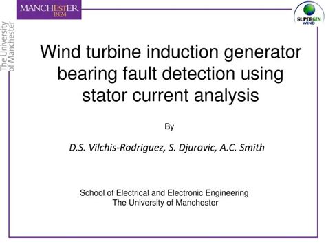 Ppt Wind Turbine Induction Generator Bearing Fault Detection Using