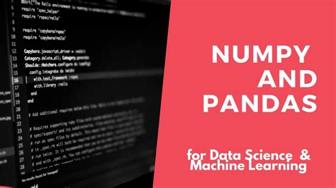 Numpy And Pandas Part 2 Python For Data Science And Machine Learning Youtube