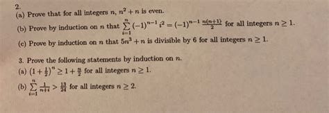 Solved A Prove That For All Integers N Na N Is Even Chegg Com