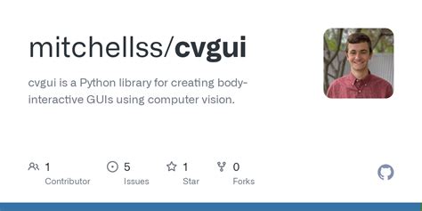 Github Mitchellsscvgui Cvgui Is A Python Library For Creating Body