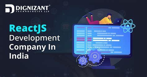 Reactjs Development Company In India Dignizant