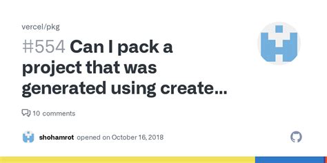 Can I Pack A Project That Was Generated Using Create React App · Issue 554 · Vercelpkg · Github