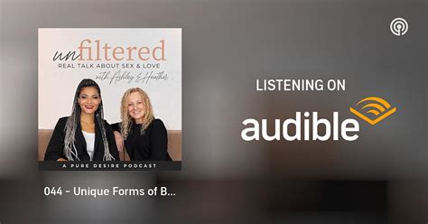044 Unique Forms Of Betrayal Unfiltered Real Talk About Sex And Love Podcasts On Audible 044 Unique Forms Of Betrayal Unfiltered Real Talk About Sex And Love Podcasts On Audible