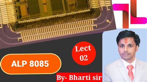 Assembly Language Programming Alp 8085 L 2 In Hindi By Sk Bharti Sir Youtube