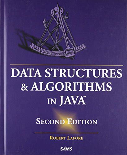 Data Structures And Algorithms In Java Lafore Robert 0752063324530 Books