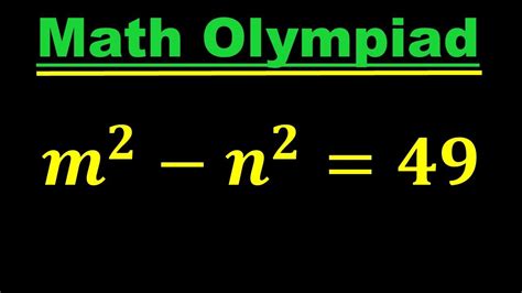 Math Olympiad Problem How To Solve For M And N In This Problem Matholympiad0 Youtube