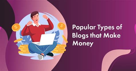 Top 10 Popular Types Of Blogs That Make Money In 2025