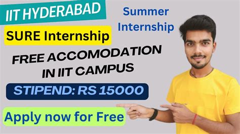 Summer Internships 2024 Iith Sure Internship 2024 Iit Hyderabad Internships For College