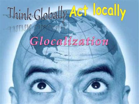 Glocalisation Pptx Large Business Business