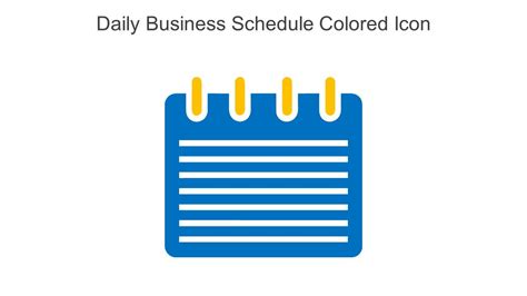 Daily Business Schedule Colored Icon In Powerpoint Pptx Png And
