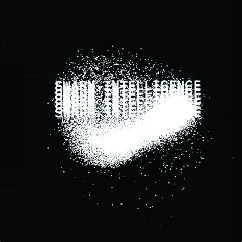 Swarm Intelligence 001 By Swarm Intelligence Ep Industrial Techno