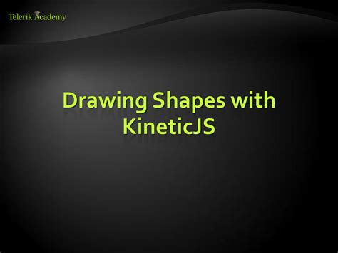 ppt kineticjs powerpoint presentation free download id 3180026