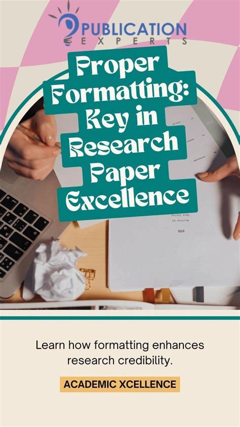 Why Formatting Is Crucial For Research Papers Publication Experts