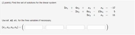 Solved Find The Set Of Solutions Of The Linear System For Chegg Com