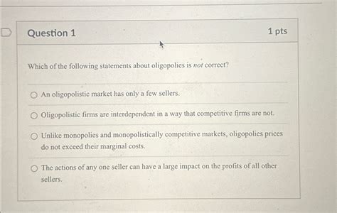 Solved Question 11ptswhich Of The Following Statements About