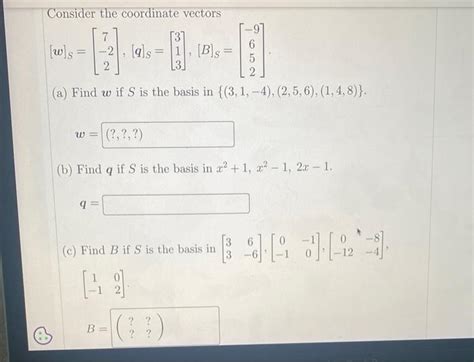 solved consider the coordinate vectors