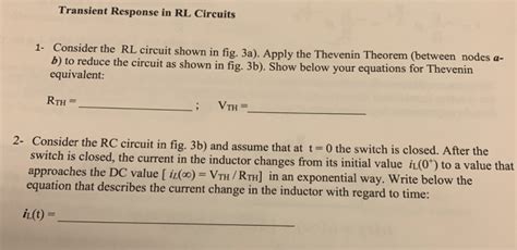 Solved Transient Response In Rl Circuits 1 Consider The Rl