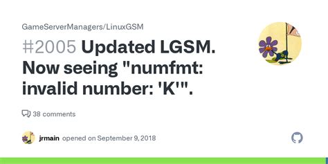 Updated Lgsm Now Seeing Numfmt Invalid Number K · Issue 2005