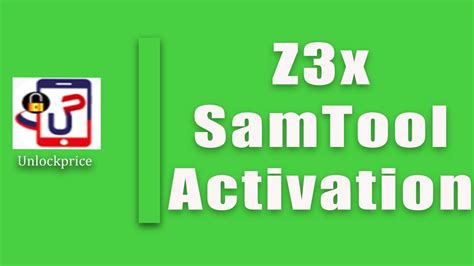 Z3x Sam Tool Activation Unlockprice Youtube