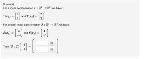 solved 2 points for a linear transformation t r2→r2 we