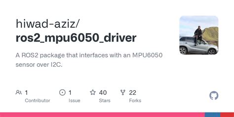 Github Hiwad Azizros2mpu6050driver A Ros2 Package That Interfaces