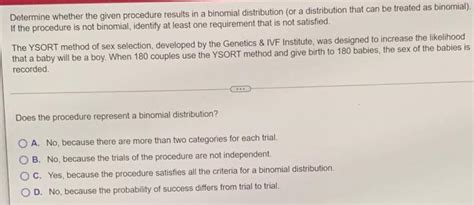 Solved Determine Whether The Given Procedure Results In A Chegg Com