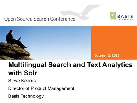 Multilingual Search And Text Analytics With Solr Open Source Search Conference Ppt