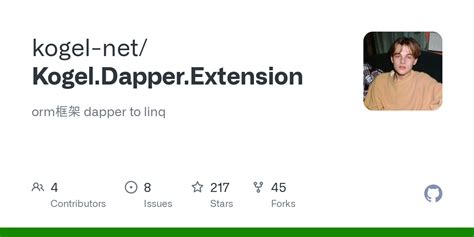 Github Kogel Netkogeldapperextension Orm框架 Dapper To Linq