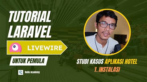 Tutorial Laravel And Livewire Instalasi Untuk Pemula Youtube