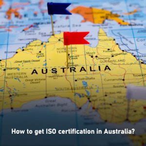 How To Get ISO Certification In Australia THE ISO COUNCIL