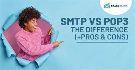 SMTP VS POP3 The Difference Pros Cons