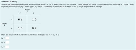 solved question 4 4 marks consider the following bayesian