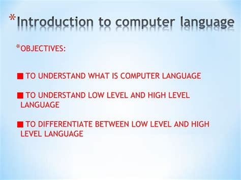 Features Of Machine Language Assembly Language High Level Language And Their Advantages