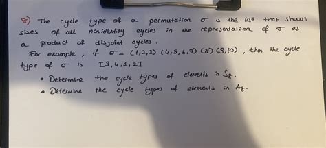 Solved The Cycle Type Of A Permutation σ ﻿is The List That