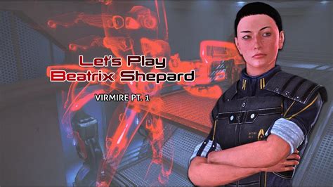 Mass Effect 1 Lets Play 19 Virmire Pt 1 Youtube